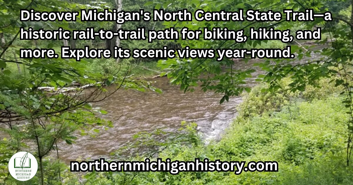 Exploring Michigan’s North Central State Trail | Northern Michigan History