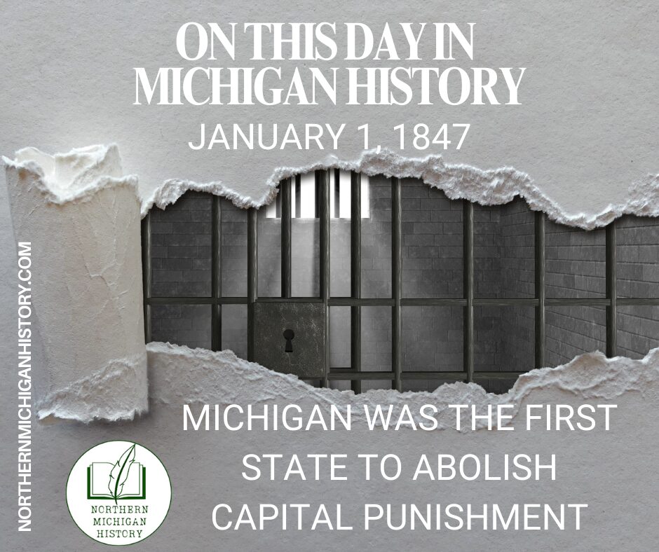 Michigan and the Death Penalty | Northern Michigan History