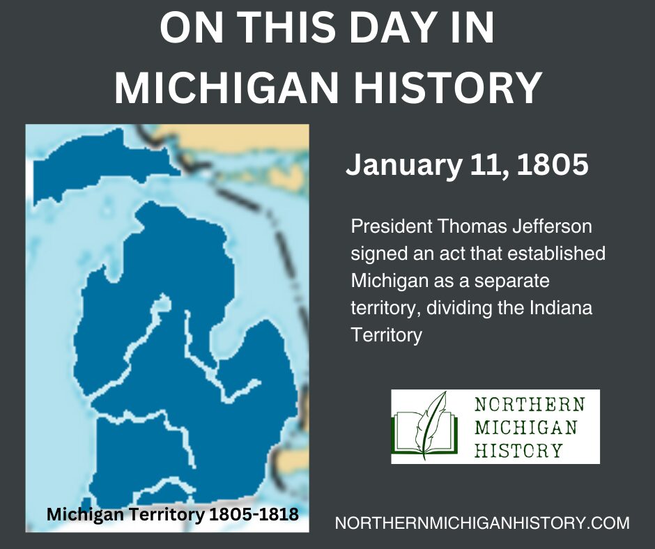 How Michigan Became a Territory | Northern Michigan History